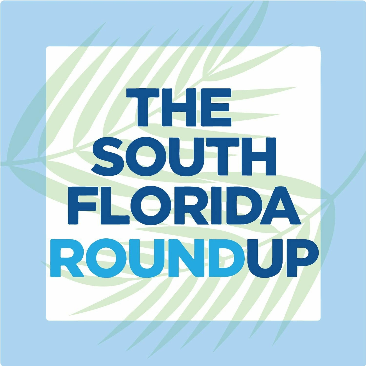 The South Florida Roundup : NPR