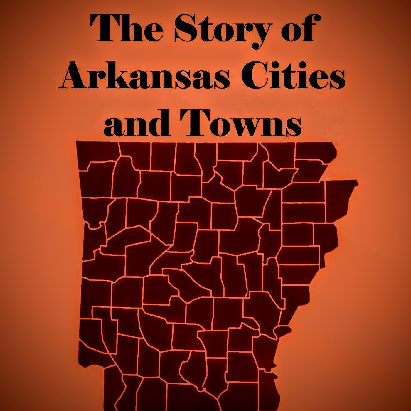 The Story of Arkansas Cities and Towns : NPR