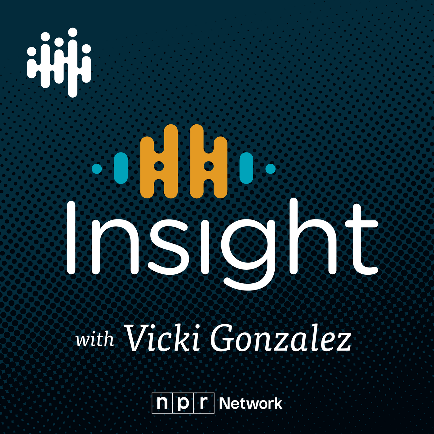 Insight With Vicki Gonzalez : NPR