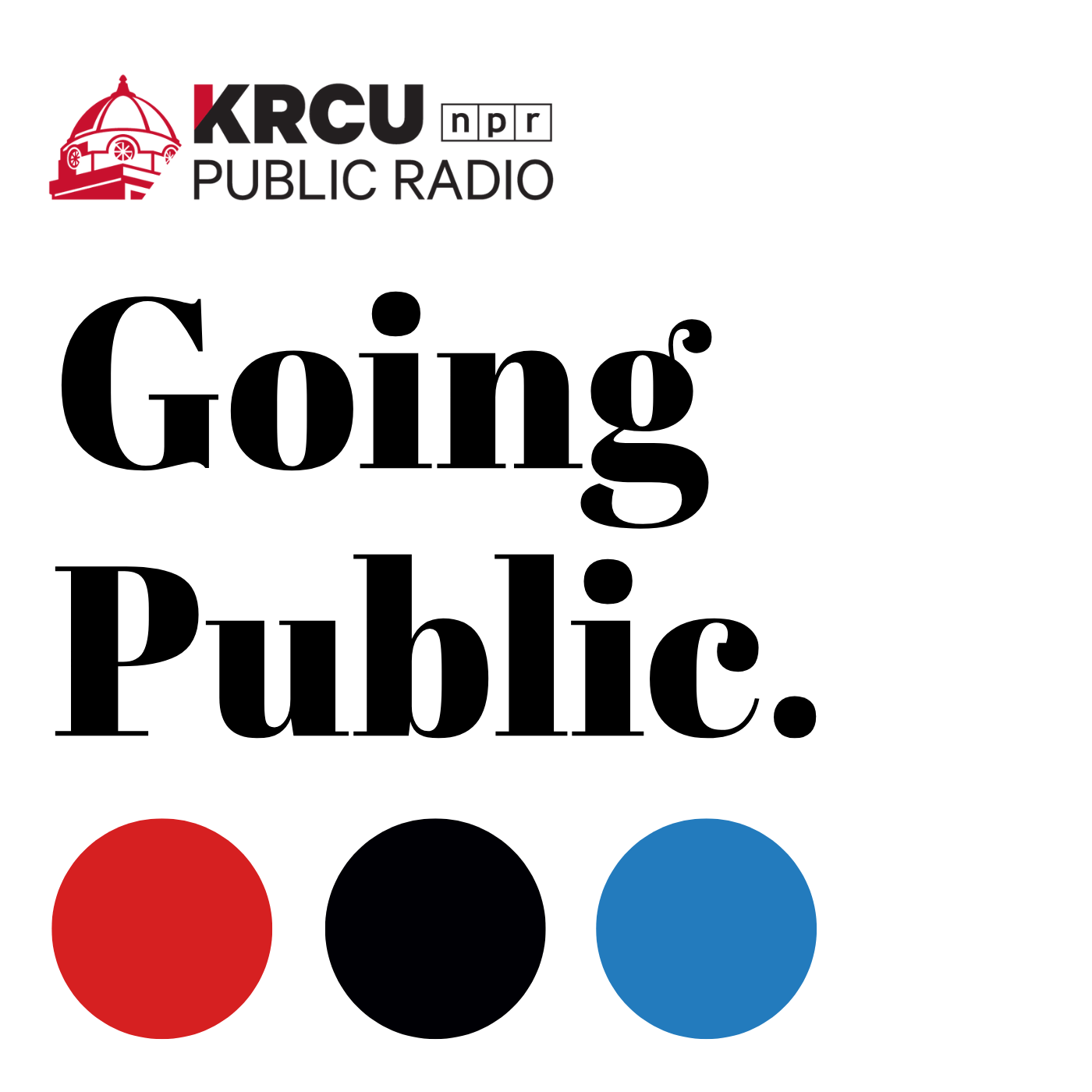 KRCU's Going Public : NPR
