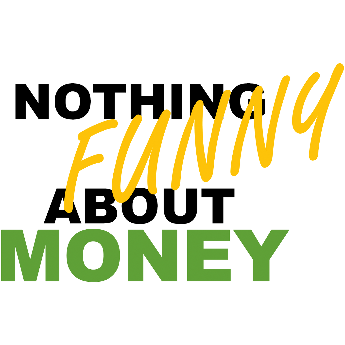 Nothing Funny About Money : NPR