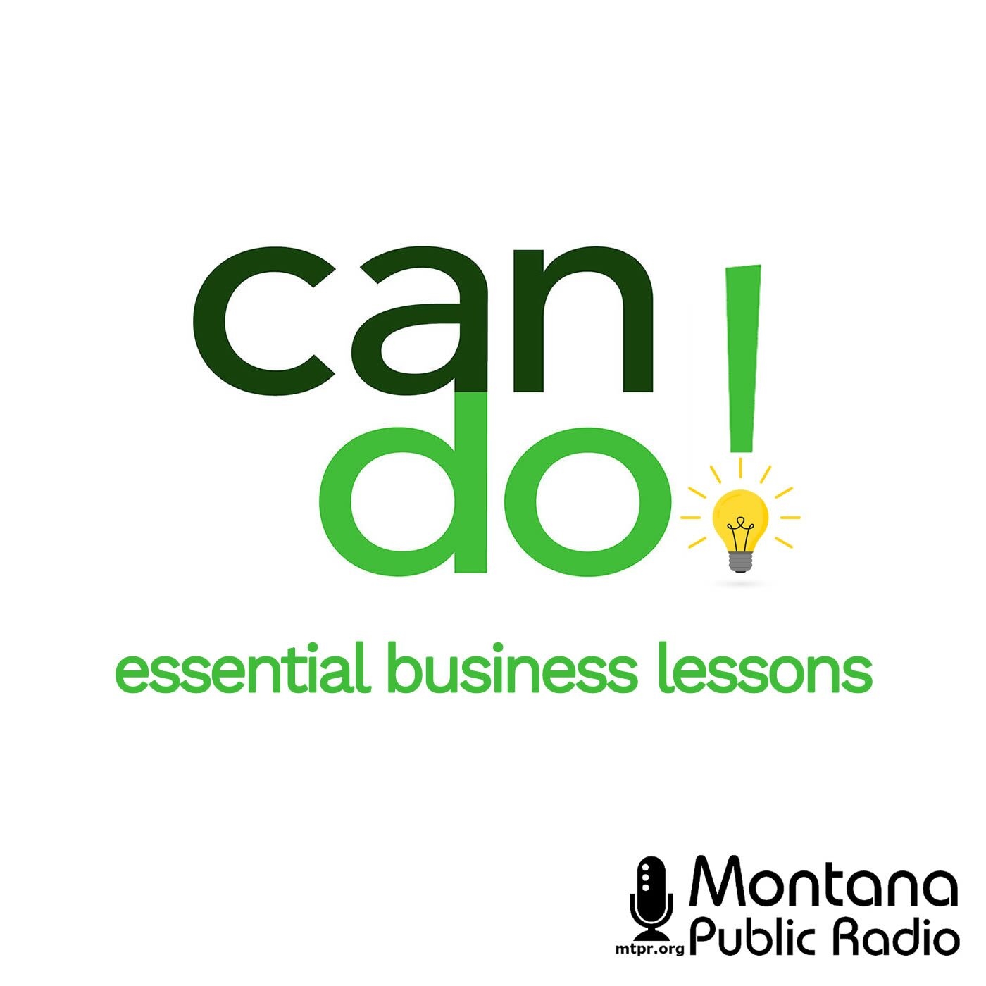 Can Do: Essential Business Lessons : NPR