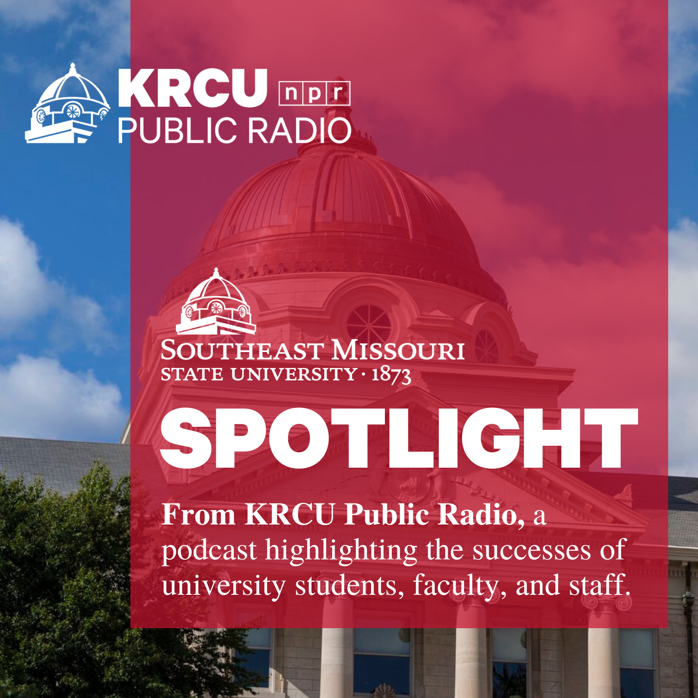 KRCU's SEMO Spotlight : NPR