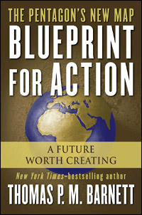 Thomas P.M. Barnett's 'Blueprint for Action' : NPR